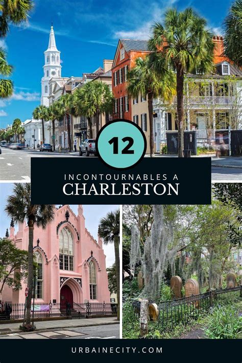 Charleston 12 Incontournables à Visiter Urbaine City
