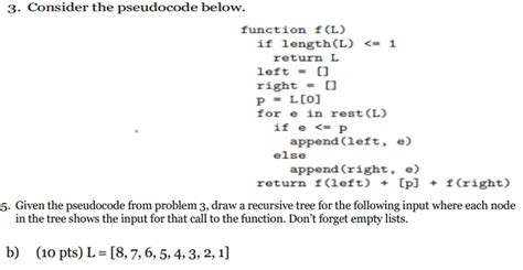 Solved 3 Consider The Pseudocode Below Function Fl If