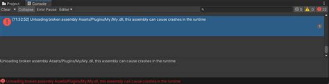 Unloading Broken Assembly This Assembly Can Cause Crashes In The Runtime Unity Engine