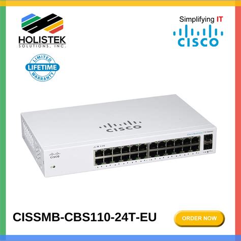 Cisco CBS T EU CBS Unmanaged Port GE X G SFP Shared CBS T Holistek