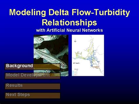 Modeling Delta Flowturbidity Relationships With Artificial Neural Networks