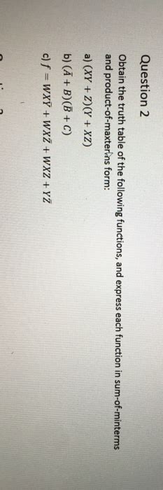 Solved Question 2 Obtain The Truth Table Of The Following