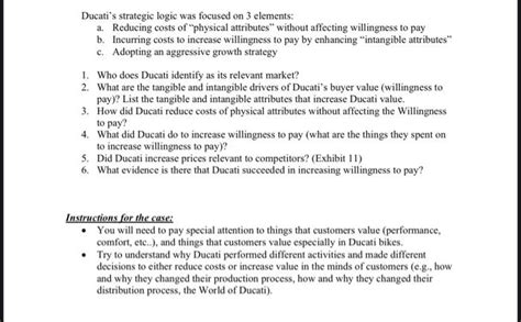 Solved Ducatis Strategic Logic Was Focused On 3 Elements