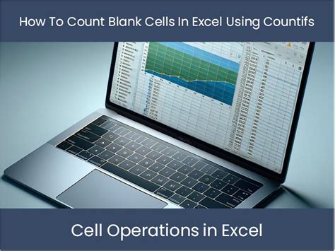 Excel Tutorial How To Count Blank Cells In Excel Using Countifs
