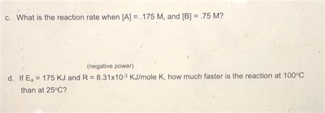 Solved B Calculate The Rate Constant C What Is The Chegg