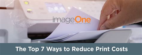 7 Ways To Reduce Print Costs Imageone
