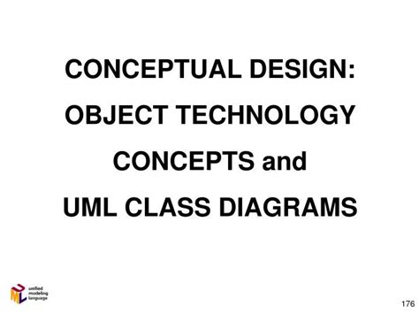 PPT CONCEPTUAL DESIGN OBJECT TECHNOLOGY CONCEPTS And UML CLASS DIAGRAMS PowerPoint