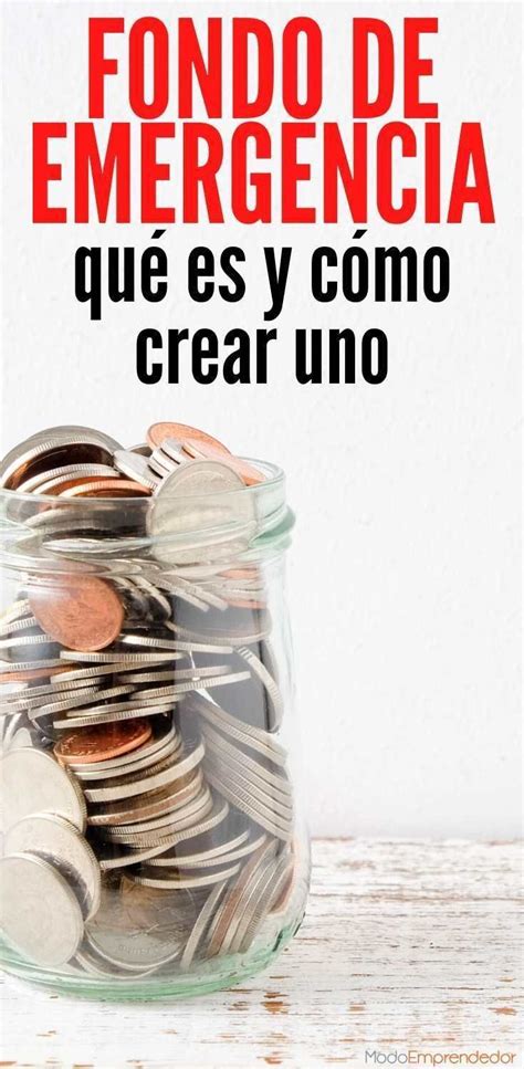 Fondo De Emergencia Qu Es Por Qu Tenerlo Y C Mo Crearlo Negocios