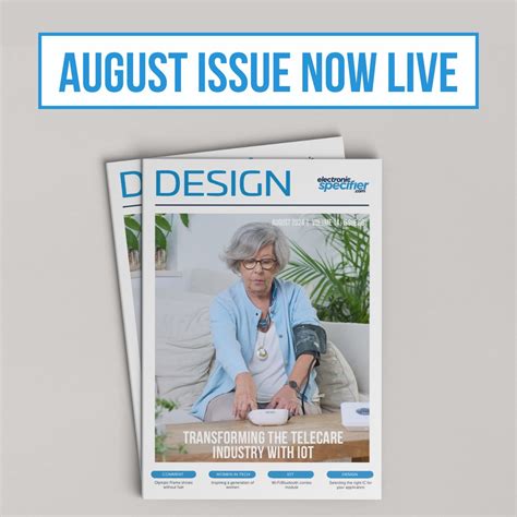 New Issue Of Electronic Specifier Design Magazine Electronic Specifier Ltd Posted On The Topic