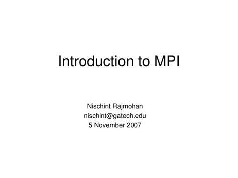 Ppt Introduction To Mpi Powerpoint Presentation Free Download Id4360156