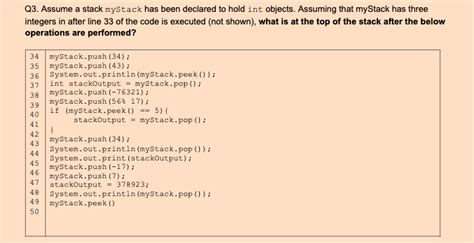 Solved Q3 Assume A Stack Mystack Has Been Declared To Hold