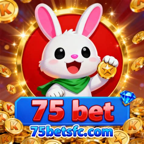75 Bet ️explore A Emocionante Experiência De Jogos No 75 Bet Online