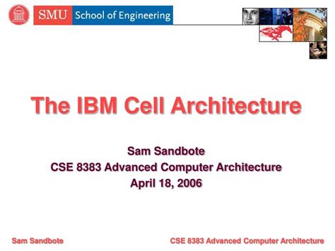 Ppt The Ibm Cell Architecture Powerpoint Presentation Free Download