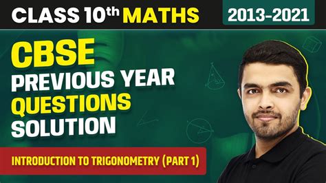 Introduction To Trigonometry Previous Year Questions 2013 2021 Part