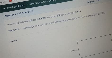 Solved Correct Tument 2 Save And Exit Certify Lesson 32 Functions