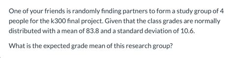 Solved One Of Your Friends Is Randomly Finding Partners To