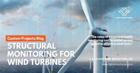 Custom Projects Structural Monitoring For Offshore Wind Turbines Light Structures As