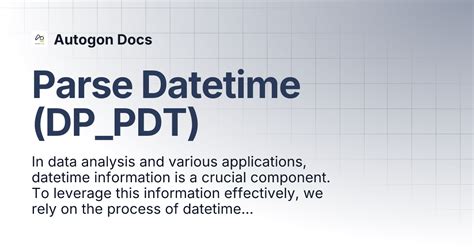 Parse Datetime Dppdt Autogon Docs