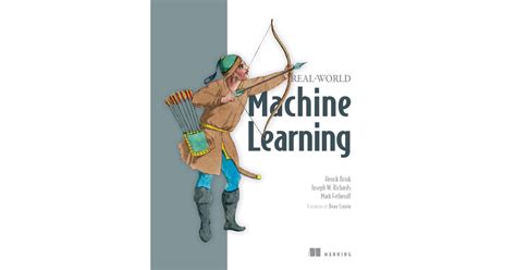 Real World Machine Learning [book]