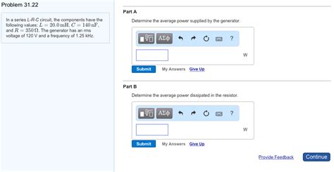 Solved In A Series L R C Circuit The Components Have The Chegg