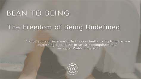 The Freedom Of Being Undefined