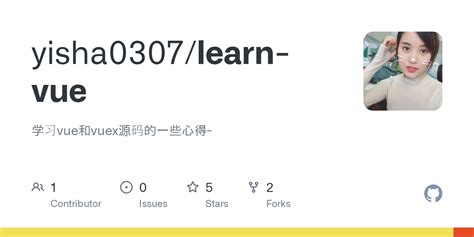 GitHub yisha learn vue 学习vue和vuex源码的一些心得 GitHub yisha learn vue 学习vue和vuex源码的一些心得