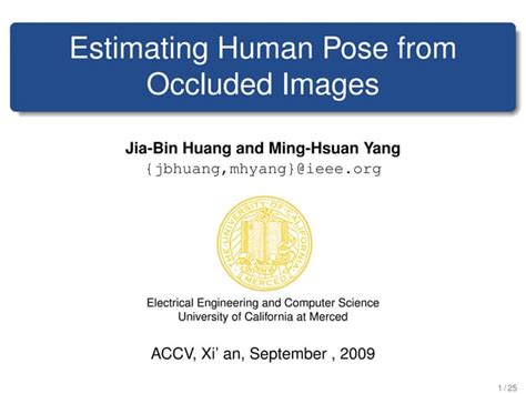Estimating Human Pose From Occluded Images Accv 2009 Ppt