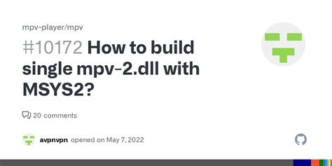 how to build single mpv 2 dll with msys2 · issue 10172 · mpv player