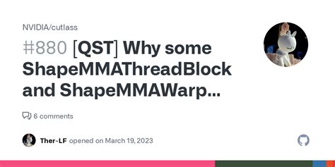 Qst Why Some Shapemmathreadblock And Shapemmawarp Will Output An