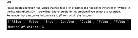 Solved Please Create A Function Findwaldo That Will Take A
