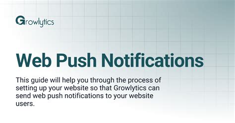 Web Push Notifications Growlytics
