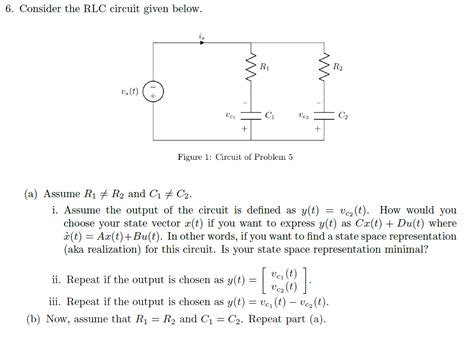 Solved Consider The RLC Circuit Given Below Figure Chegg