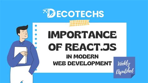 The Importance Of Reactjs In Modern Web Development
