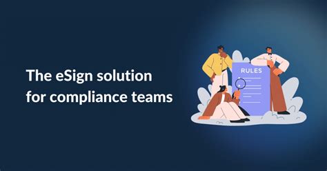 Signiflow Compliance Can Be Complex But It Doesnt Have To Be Discover How The Right Esign