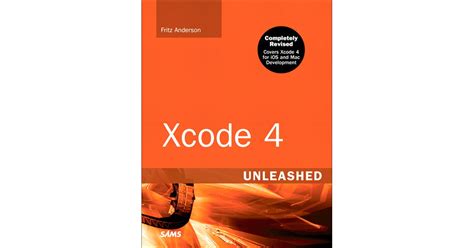 Chapter 1 Getting Xcode Xcode® 4 Unleashed Second Edition Book