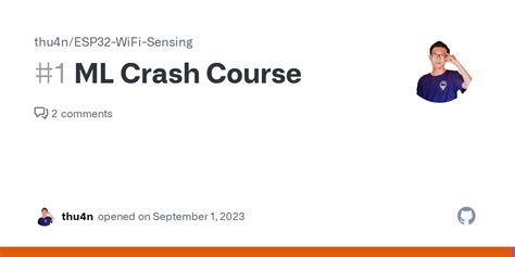 ml crash course · issue 1 · thu4n esp32 wifi sensing · github