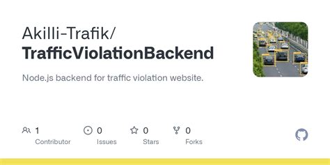 GitHub Akilli Trafik TrafficViolationBackend Node Js Backend For Traffic Violation Website