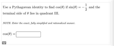 Solved Use a Pythagorean identity to find cos θ if Chegg com