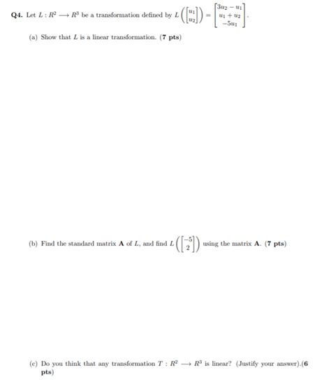 solved q4 let l r — rbe a transformation defined by 2