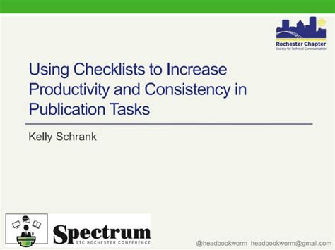 Using Checklists To Increase Productiviity And Consistency In Publication Tasks Spectrum 2018