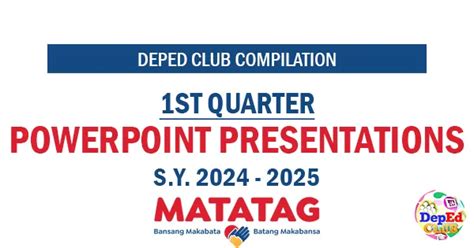 Deped 1st Quarter Powerpoint Presentations The Deped Teachers Club