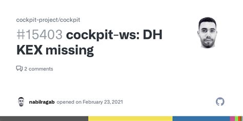 Cockpit Ws Dh Kex Missing · Issue 15403 · Cockpit Project Cockpit · Github