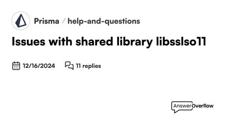 issues with shared library libssl so 1 1 prisma