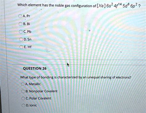 Which Element Has The Noble Gas Configuration Of Xe 6s2 4f14 5d6 6p2