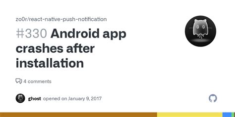 Android App Crashes After Installation Issue Zo R React Native Push Notification Github