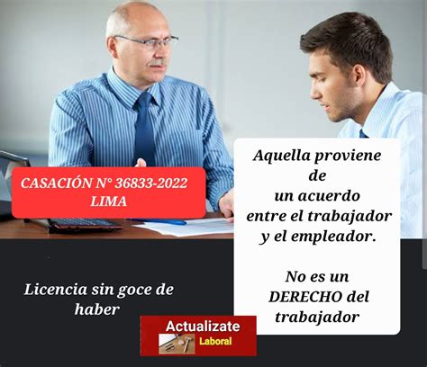Legislación Laboral Peruana ¿licencia Sin Goce De Haber Por Cuanto