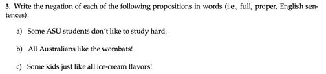 Solved 3 Write The Negation Of Each Of The Following