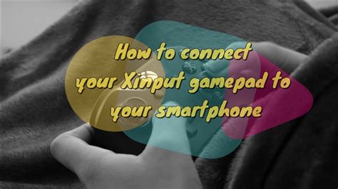 HOW TO Connect Your Xinput GAMEPAD To Your Smartphone YouTube