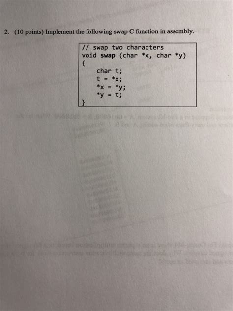 Solved 2 10 Points Implement The Following Swap C