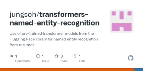 Github Jungsohtransformers Named Entity Recognition Use Of Pre Trained Transformer Models